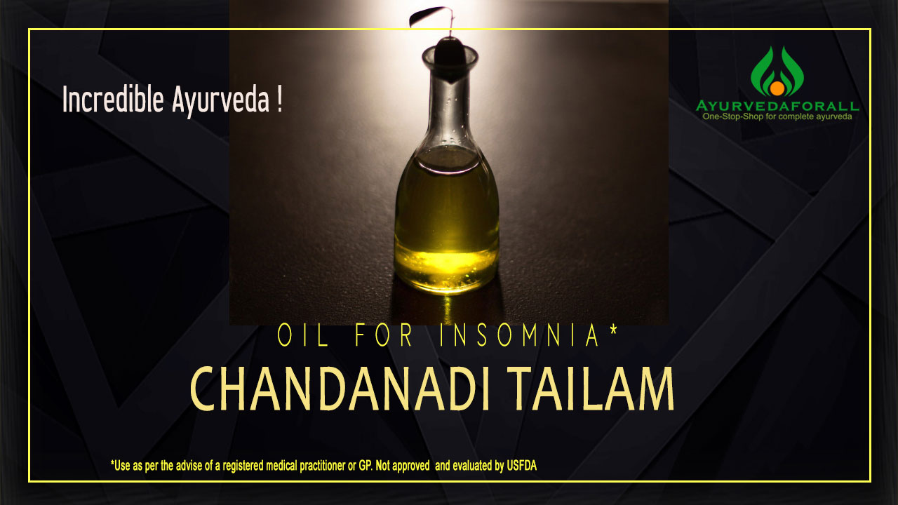 CHANDANADI TAILAM - Ayurvedaforall UK Blog
